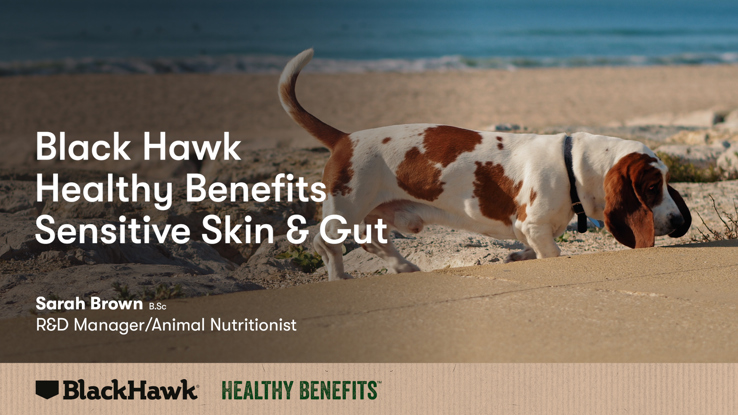 Healthy Benefits | Sensitive Skin & Gut | Black Hawk - Black Hawk